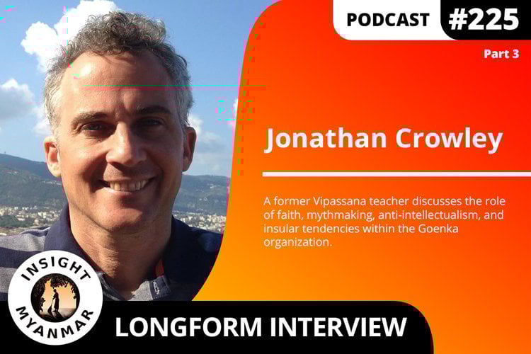 Jonathan Crowley discusses Burmese Buddhist practice - ENG.MIZZIMA.COM