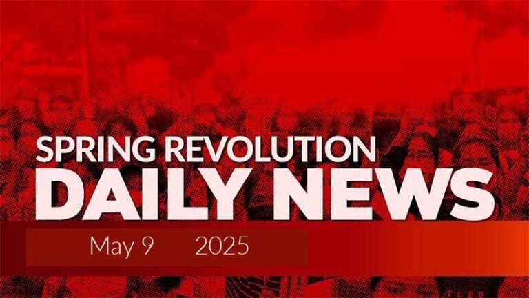 Spring Revolution Daily News for 9 May 2026 - ENG.MIZZIMA.COM
